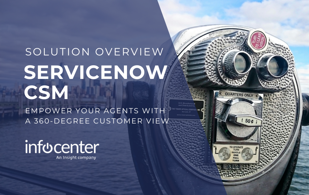 Infocenter | ServiceNow Elite Partner